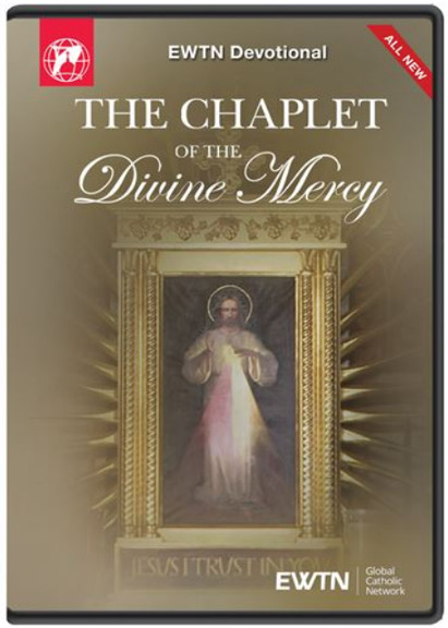 The New Chaplet of Divine Mercy DVD Video - 90 min. - As Seen On EWTN