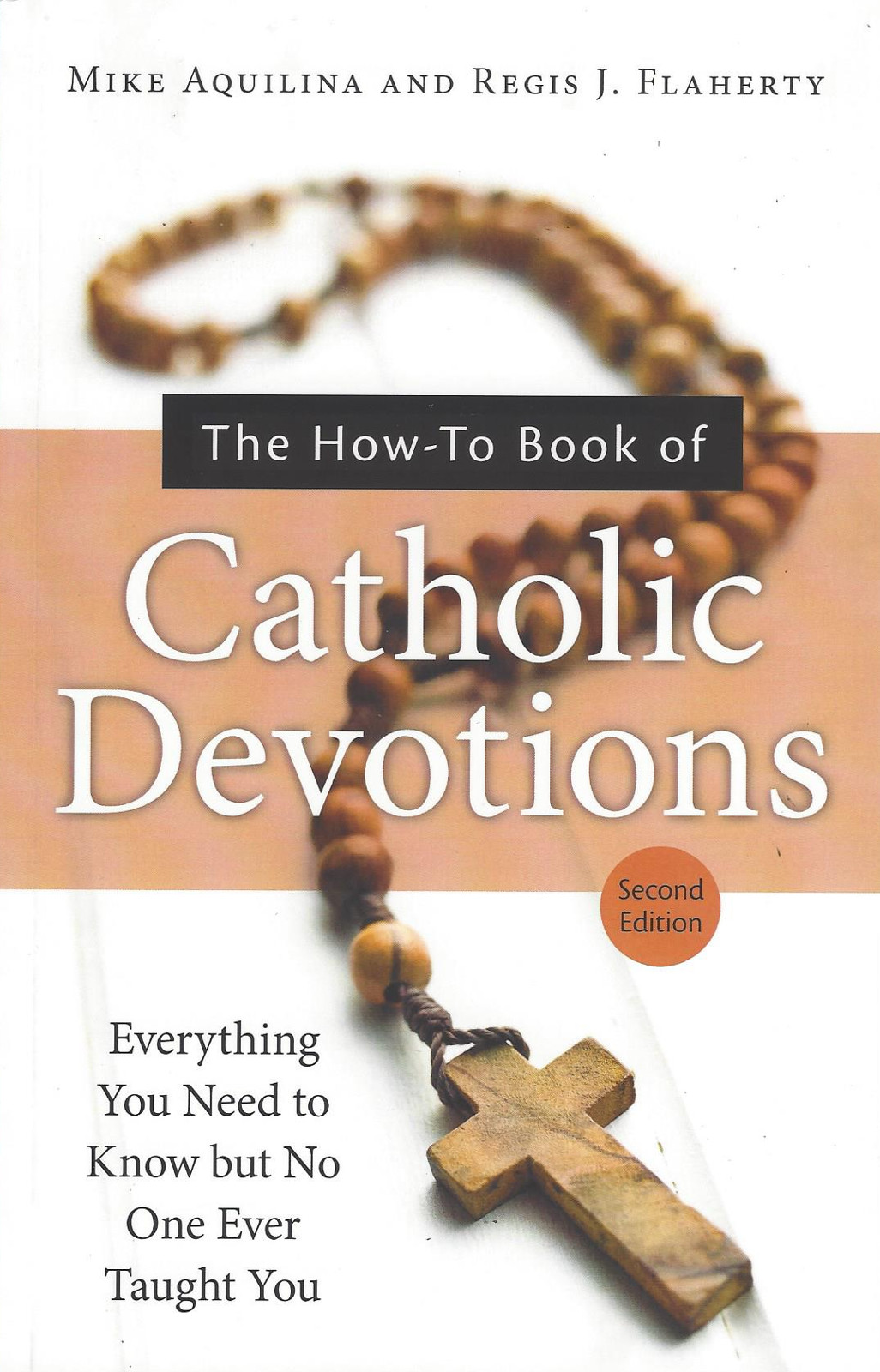 How To Book of Catholic Devotions - Softcover - Aquilina & Flaherty