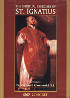 Spiritual Exercises of St Ignatius DVD Video Teaching Set - Fr Raymond ...