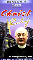 Christ in the City VHS Video Set - Season 2 - Fr George Rutler
